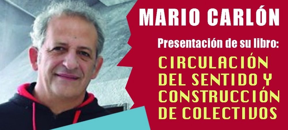 La Nueva Editorial Universitaria publicará un libro de Mario Carlón ...