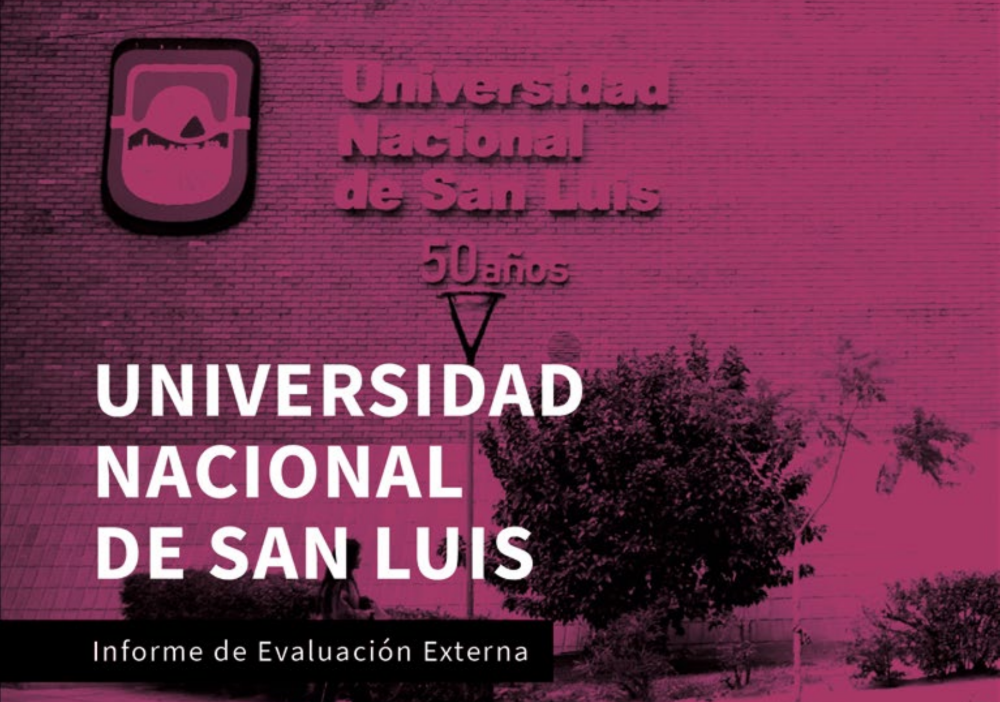 Publican el informe final de Evaluación Externa de la UNSL por parte de ...